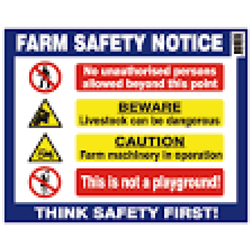 Farm Safety Notice Sign